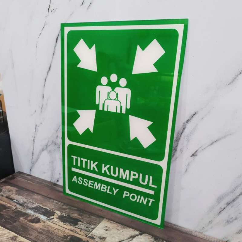 Promo Titik Kumpul Akrilik 20Cmx30Cm K3| Signage/Rambu Titik Kumpul ...