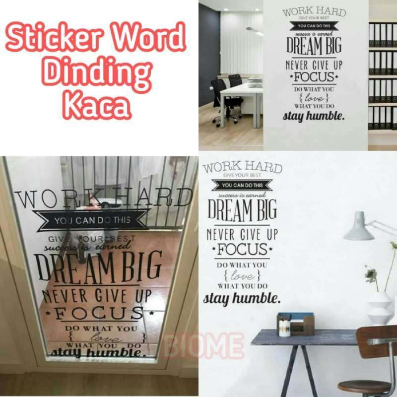 Promo Sticker Dinding Kaca Wallpaper Work Hard Diskon 5% di Seller ...