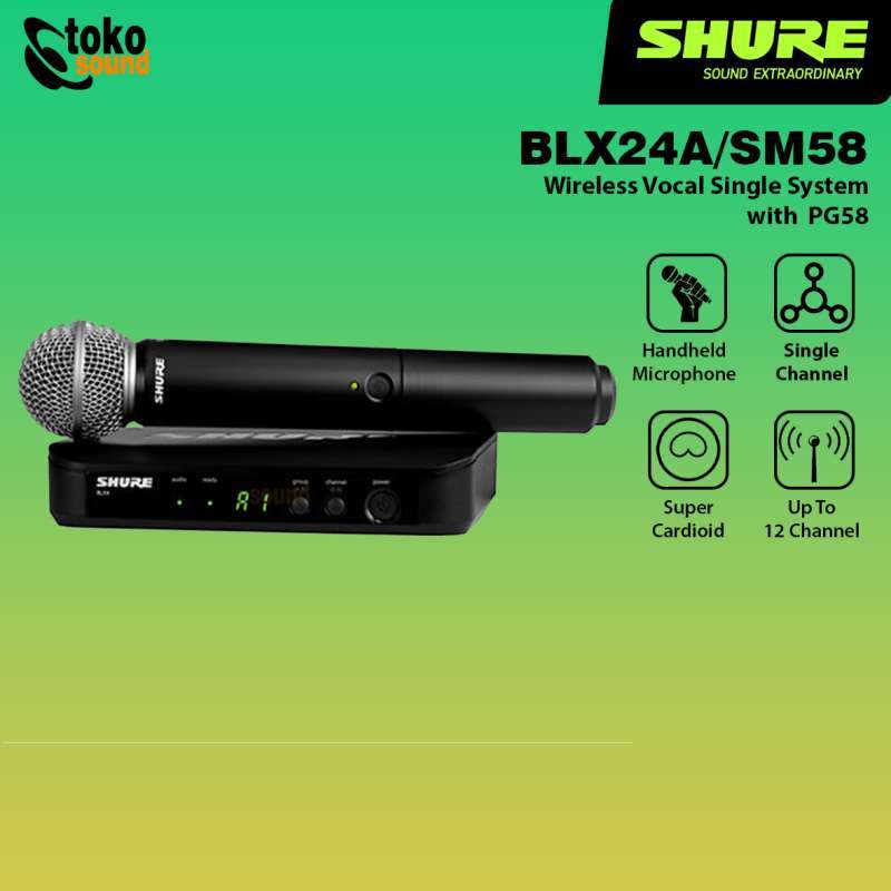 Jual Shure BLX24A/SM58 Wireless Handheld Microphone System Original di Seller Tokosound Proaudio ...