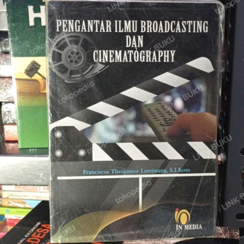 Promo Pengantar Ilmu Broadcasting dan Cinematography Franciscus Theojunior Diskon 23% di Seller ...