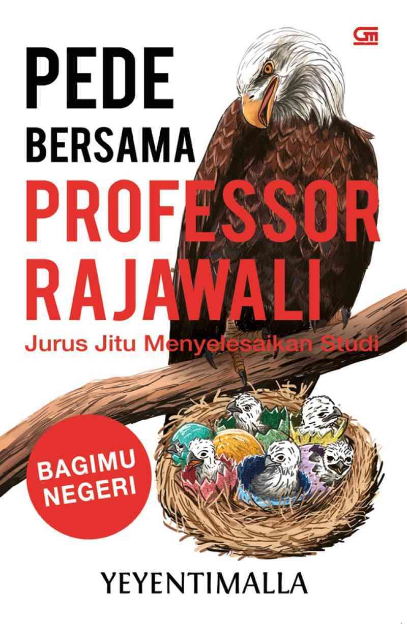 Jual Pede Bersama Professor Rajawali Di Seller Gramedia Official Store ...
