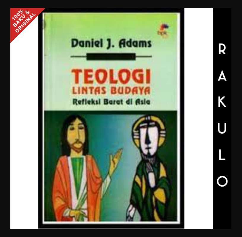 Jual Buku Teologi Lintas Budaya - Daniel J. Adams di Seller Rakulo ...