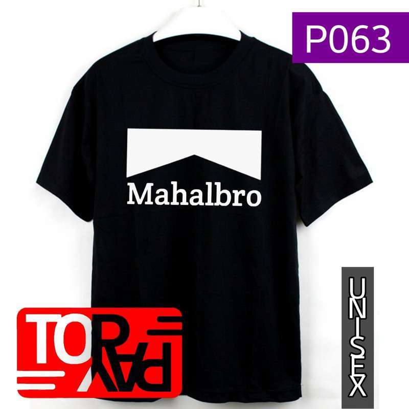 Jual kaos P063 baju kata plesetan mahalbro wanita di Seller Toppay Shop ...