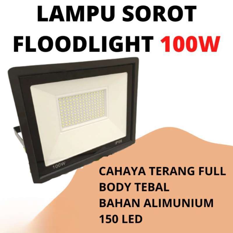 Promo Lampu Sorot Led 100 Watt Led Tembak 100w Outdoor Floodlight Mata ...
