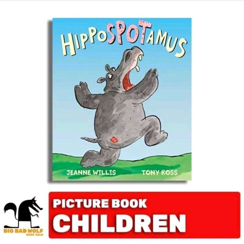 Jual BIG BAD WOLF BOOKS HIPPOSPOTAMUS - BUKU CERITA ANAK BBW di Seller ...