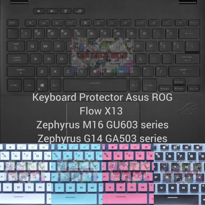 Jual Keyboard Protector Asus ROG Flow X13 Zephyrus M16 GU603 G14 GA503 ...