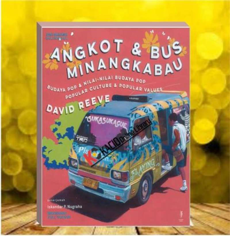 Jual Angkot dan Bus Minangkabau Budaya Pop dan Nilai-nilai Budaya Pop ...