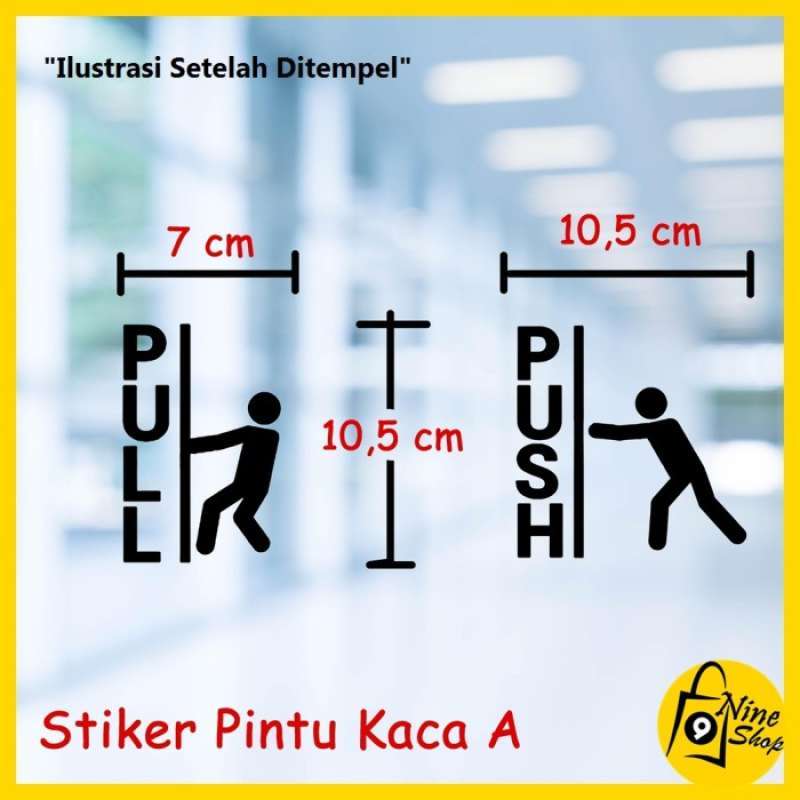 Promo Stiker Cutting Tanda Pintu Kaca Push Pull Sign Door Sticker A ...