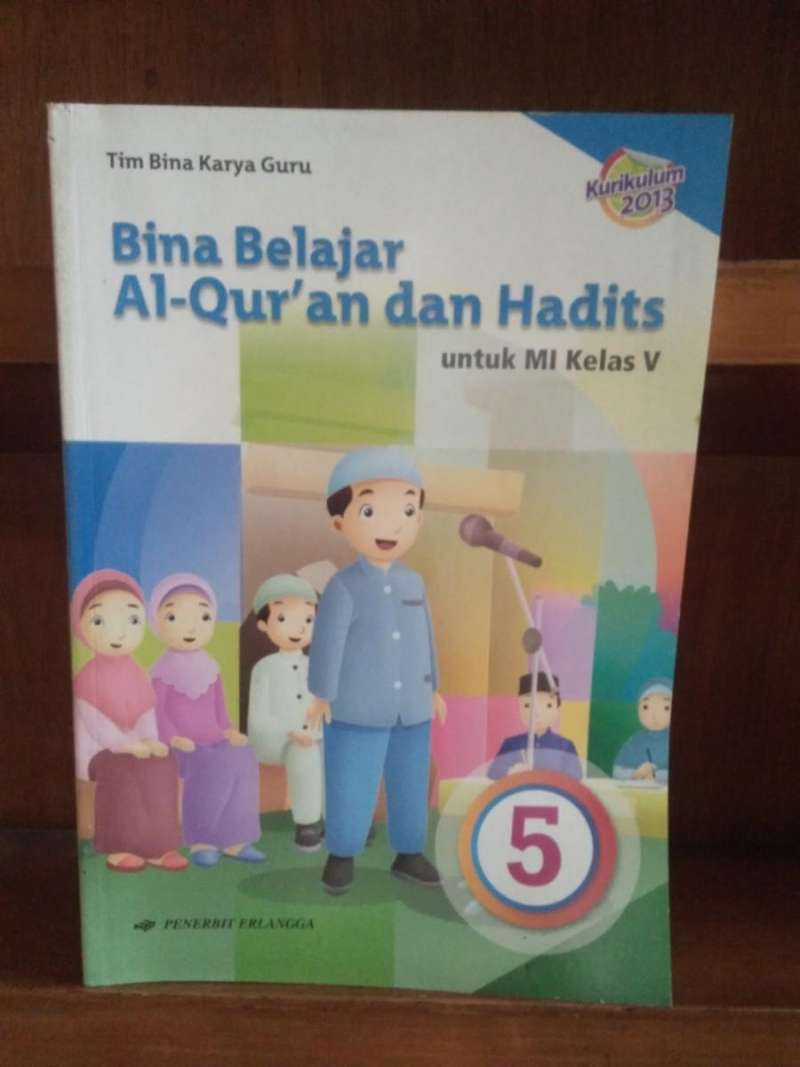 Jual Buku Bina Belajar Al-qur'an Dan Hadits Kelas 5 Mi K13 Erlangga Di Seller Toko Buku Abc ...