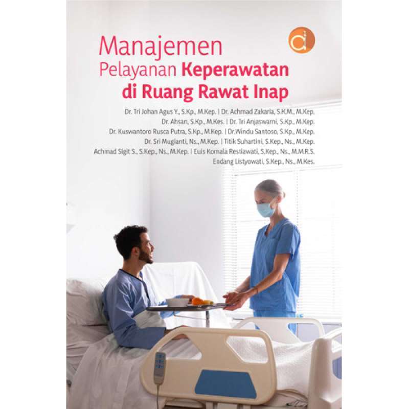 Jual Buku Manajemen Pelayanan Keperawatan di Ruang Rawat Inap di Seller ...