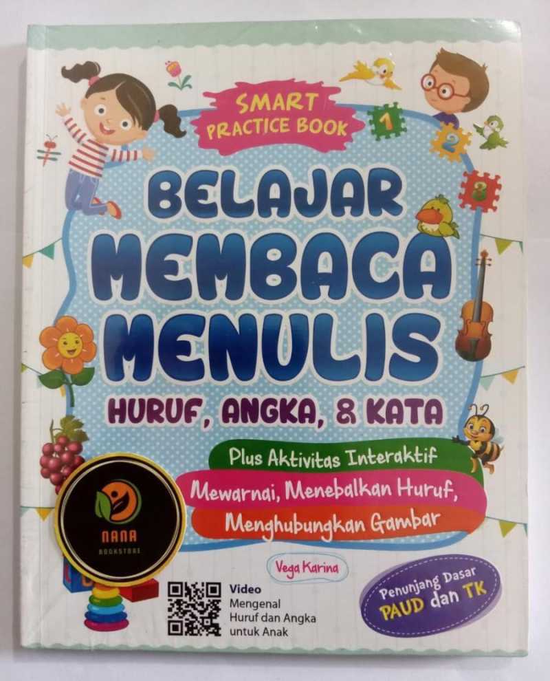 Jual SMART PRACTICE BOOK BELAJAR MEMBACA MENULIS HURUF, ANGKA, & KATA di Seller Nana Bookstore ...