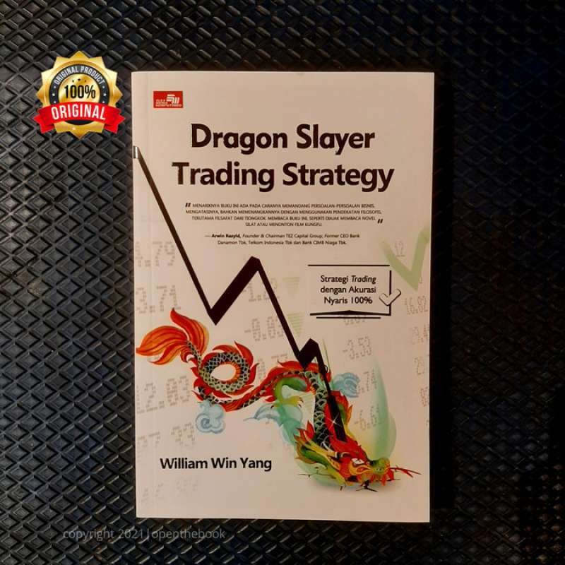 Jual Buku Dragon Slayer Trading Strategy - WILLIAM WIN YANG Original di ...