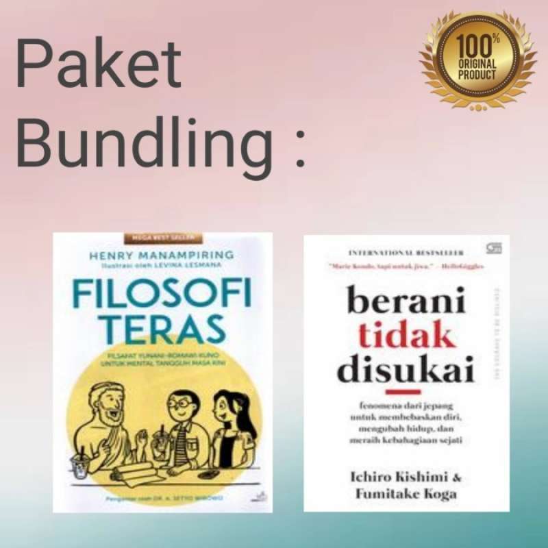 Promo Paket Buku Filosofi Teras & Berani Tidak DiSukai - Original Diskon 23% di Seller Ken Book ...