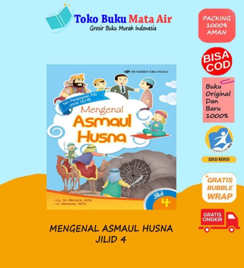 Jual ORIGINAL MENGENAL ASMAUL HUSNA JILID 4 ERLANGGA di Seller Bane Store - Pondok Bambu, Kota ...