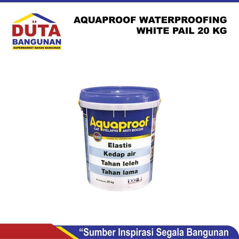 Promo AQUAPROOF WATERPROOFING WHITE PAIL 20 KG Diskon 15% di Seller ...