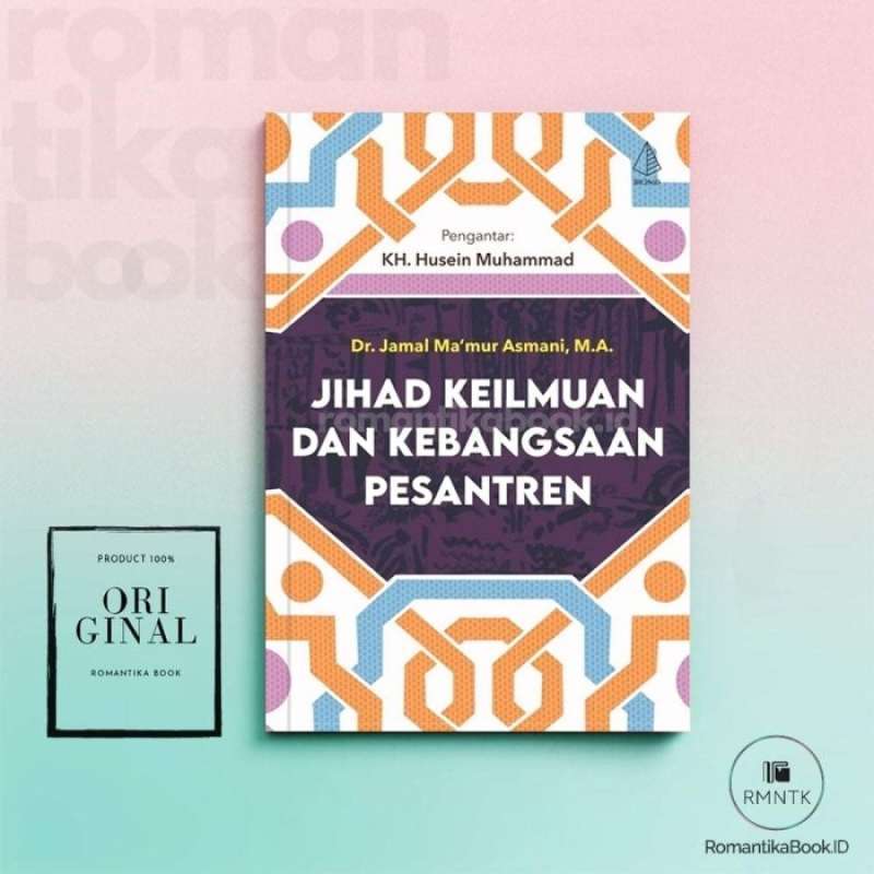 Promo Jihad Keilmuan dan Kebangsaan Pesantren - Dr. Jamal Ma'mur Asmani ...