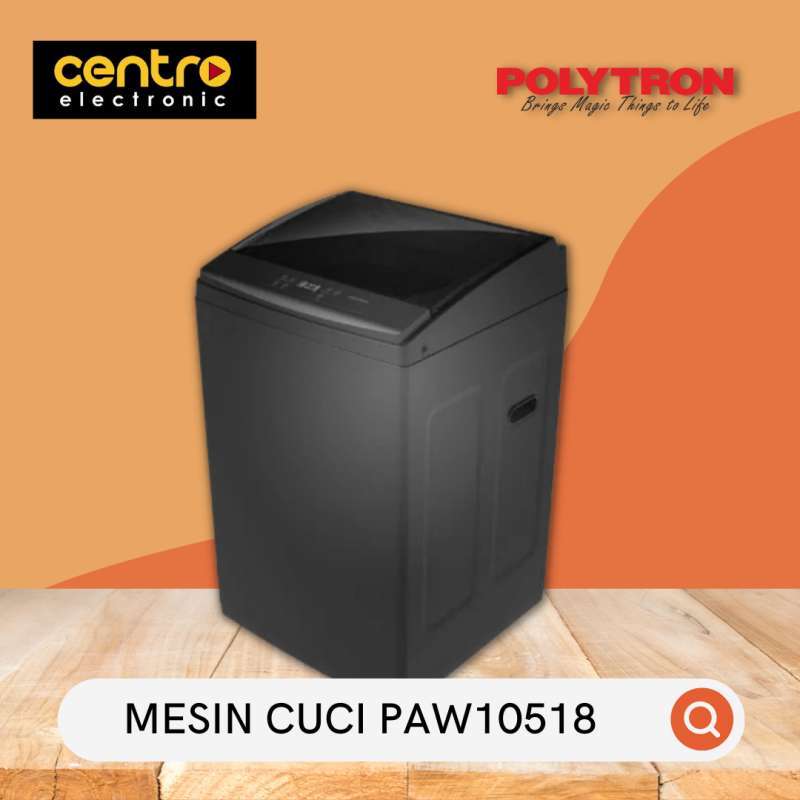 Jual MESIN CUCI TOP LOADING 10KG POLYTRON PAW10518 di Seller Centro ...
