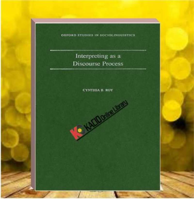 Interpreting As A Discourse Process