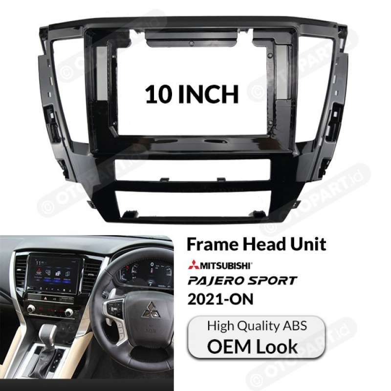 Jual Frame Pajero Sport 2021-ON / Frame Head Unit Android 10 Inch OEM ...