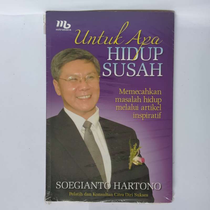 Jual UNTUK APA HIDUP SUSAH MEMECAHKAN MASALAH MELALUI ARTIKEL ...