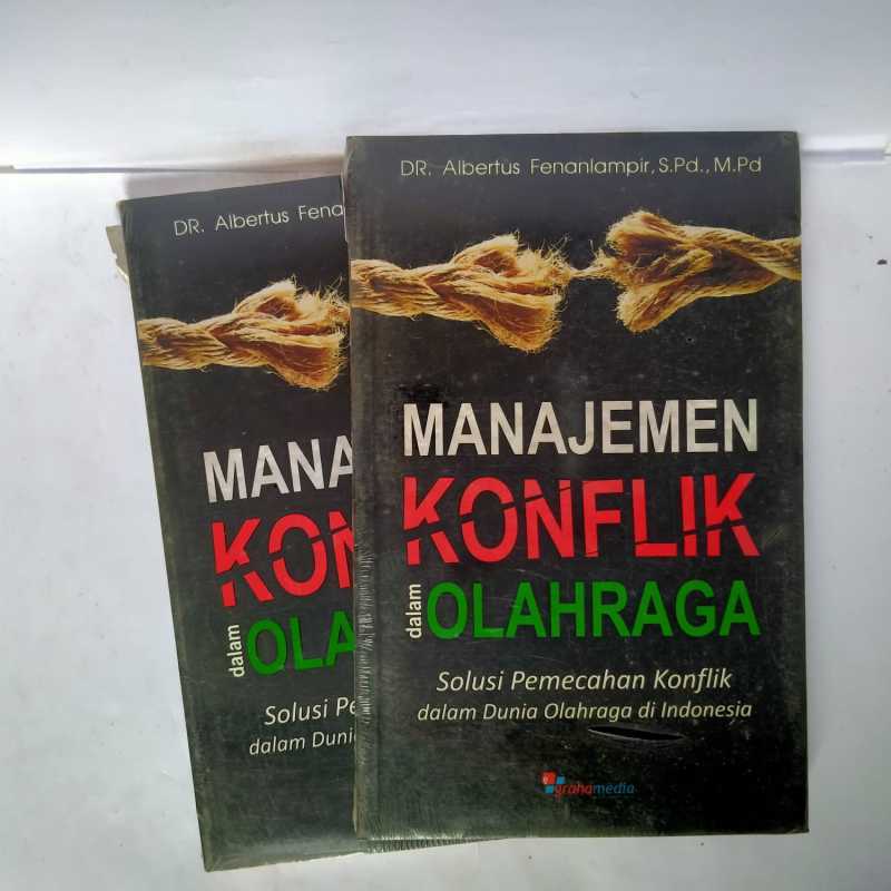 Jual Manajemen Konflik Dalam Olahraga Solusi Pemecahan Konflik Dr ...