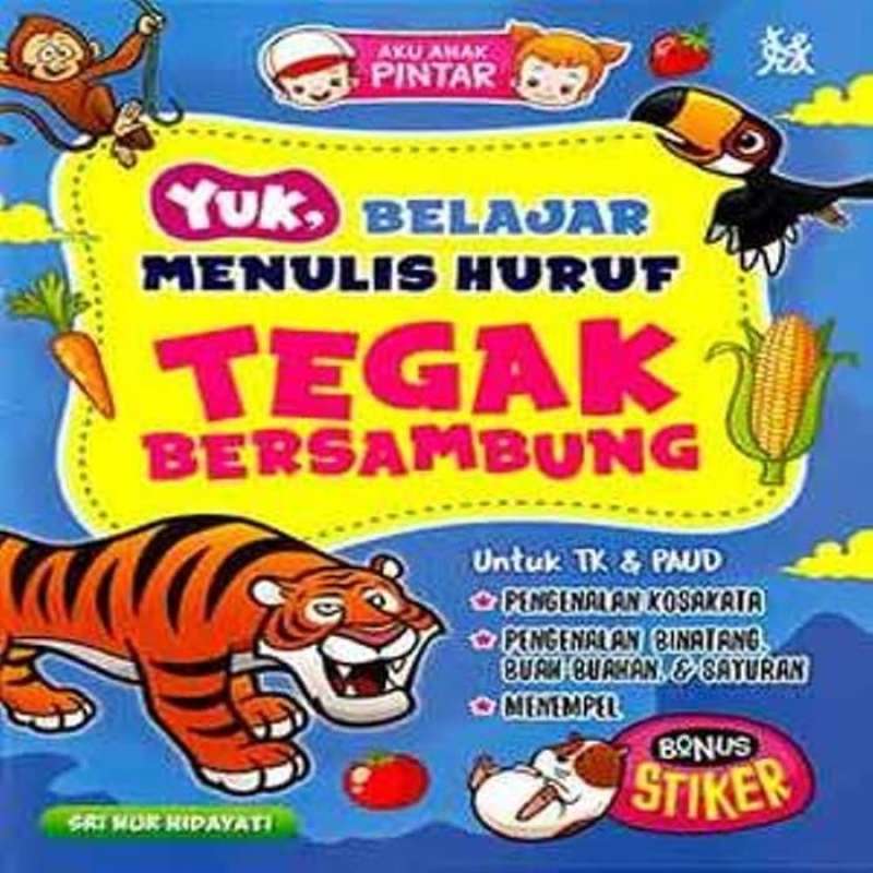 Jual YUK, BELAJAR MENULIS HURUF TEGAK BERSAMBUNG (BONUS STIKER) di ... Jual YUK, BELAJAR MENULIS HURUF TEGAK BERSAMBUNG (BONUS STIKER) di ...