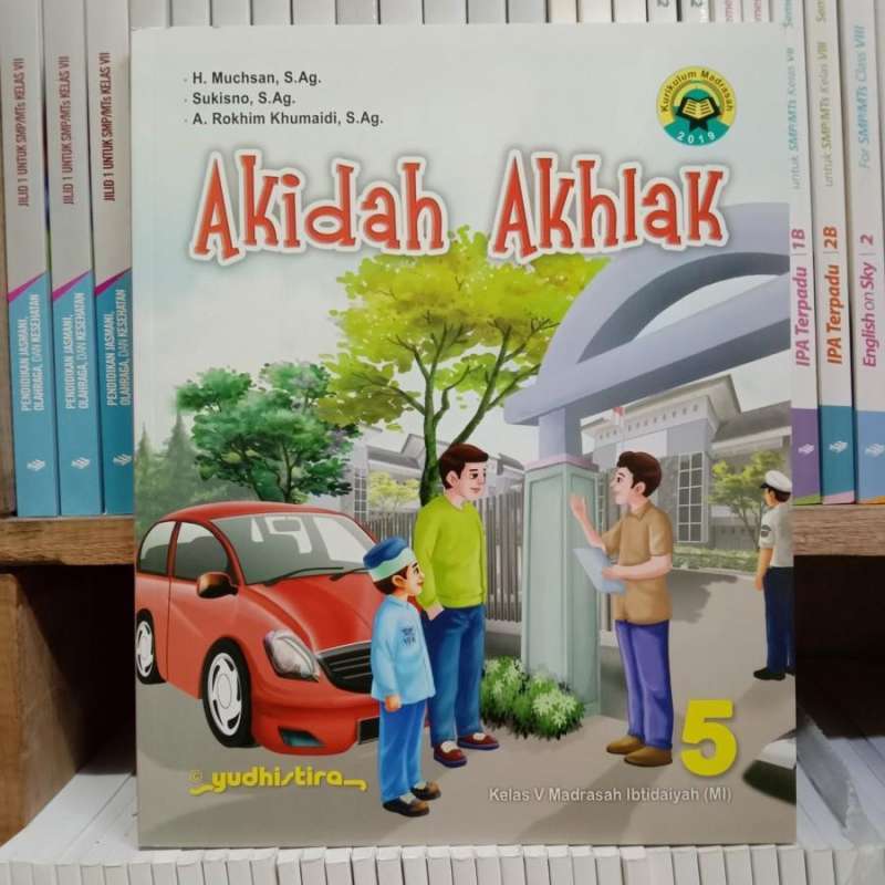 Jual Akidah Akhlak Mi Kelas 1,2,3,4,5,6 Madrasah Ibtidaiyah Kma 2019 - Kelas 5 Di Seller Lussan ...