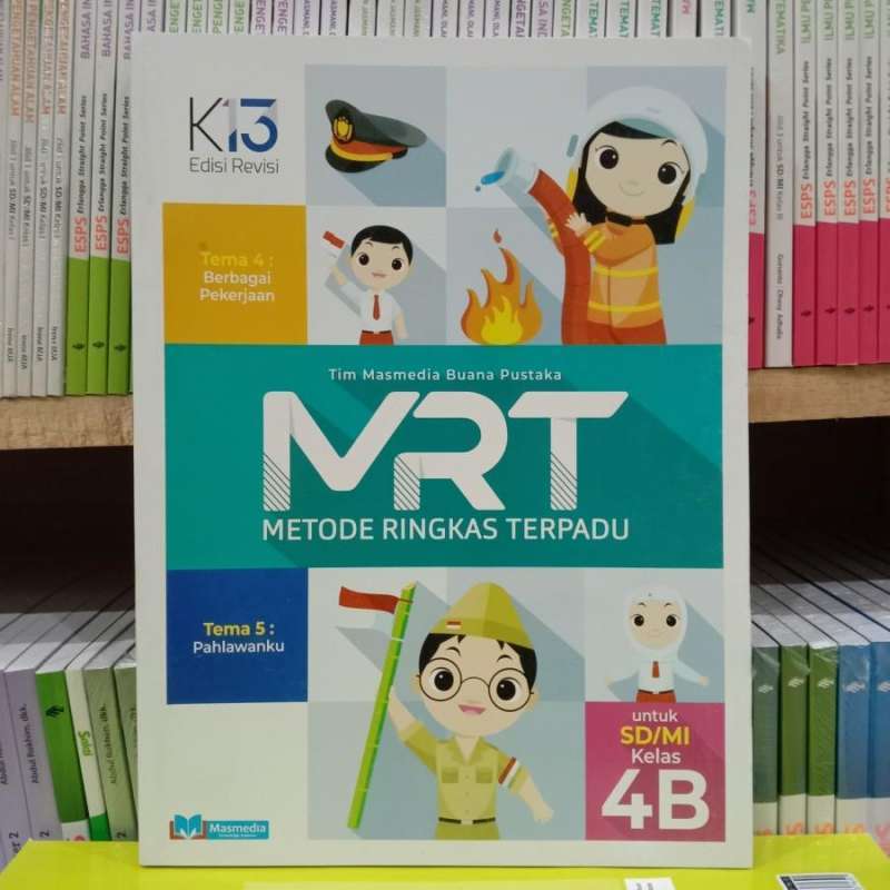 Jual Buku Mrt 4a,4b,4c,4d Untuk Sd Kelas 4 Edisi K13 Revisi. Masmedia ...