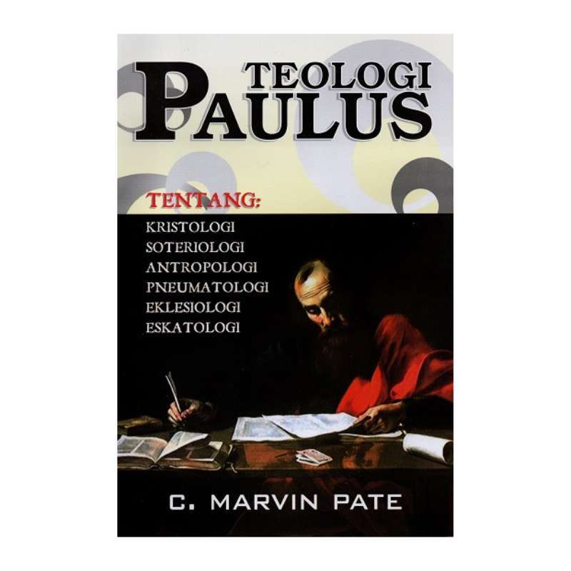 Jual Buku Doktrin Teologia Sistematika Kristen Teologi Paulus C. Marvin ...