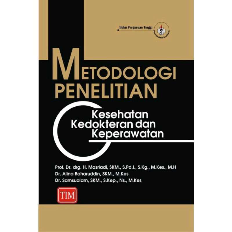 Jual Metodologi Penelitian Kesehatan Kedokteran Dan Keperawatan - Masriadi Di Seller Bestbook ...
