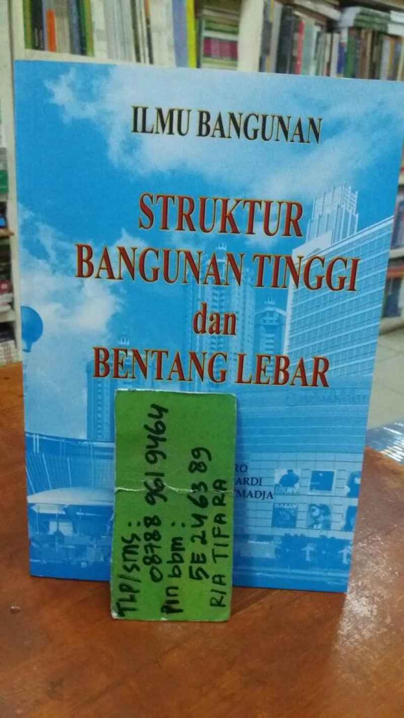 Jual Ilmu Bangunan Struktur Bangunan Tinggi Dan Bentang Lebar Di Seller Ken Book Jati Padang 