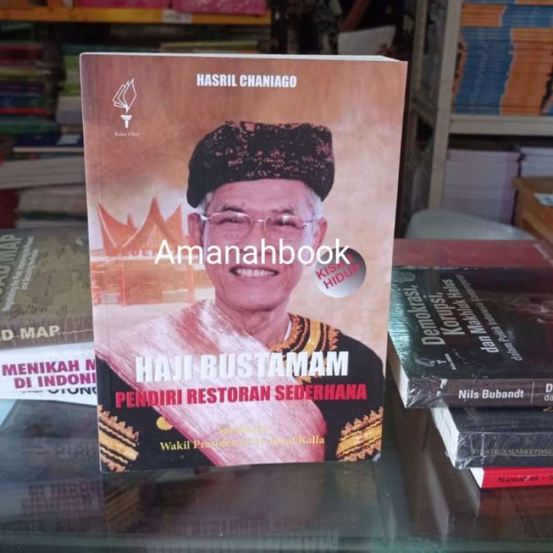 Promo Buku Kisah Hidup Haji Bustamam Pendiri Restoran Sederhana Diskon ...