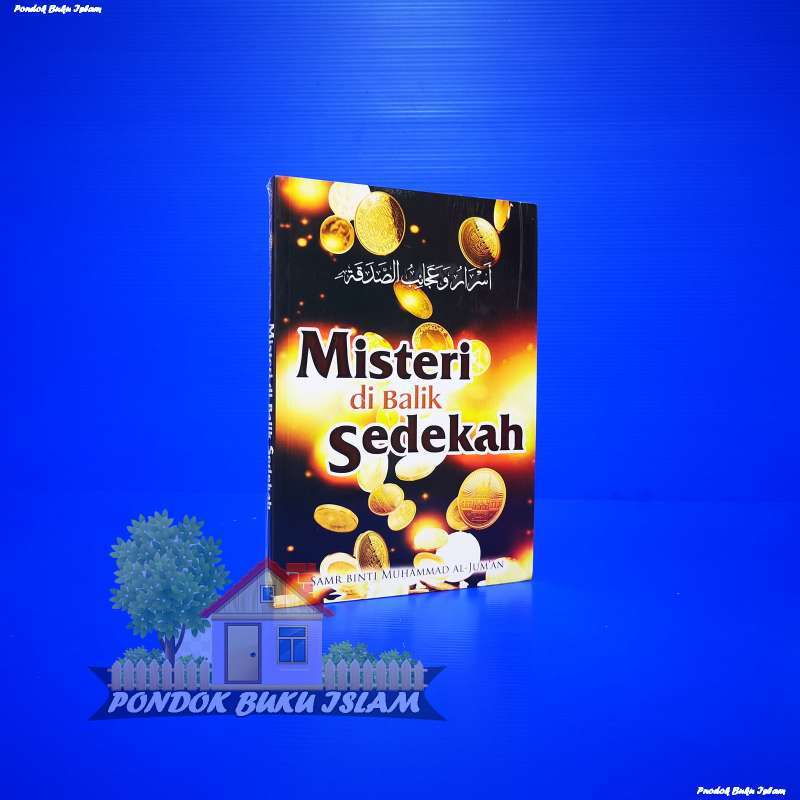 Jual Misteri Di Balik - Dibalik Sedekah - Pustaka Al Inabah di Seller ... Jual Misteri Di Balik - Dibalik Sedekah - Pustaka Al Inabah di Seller ...
