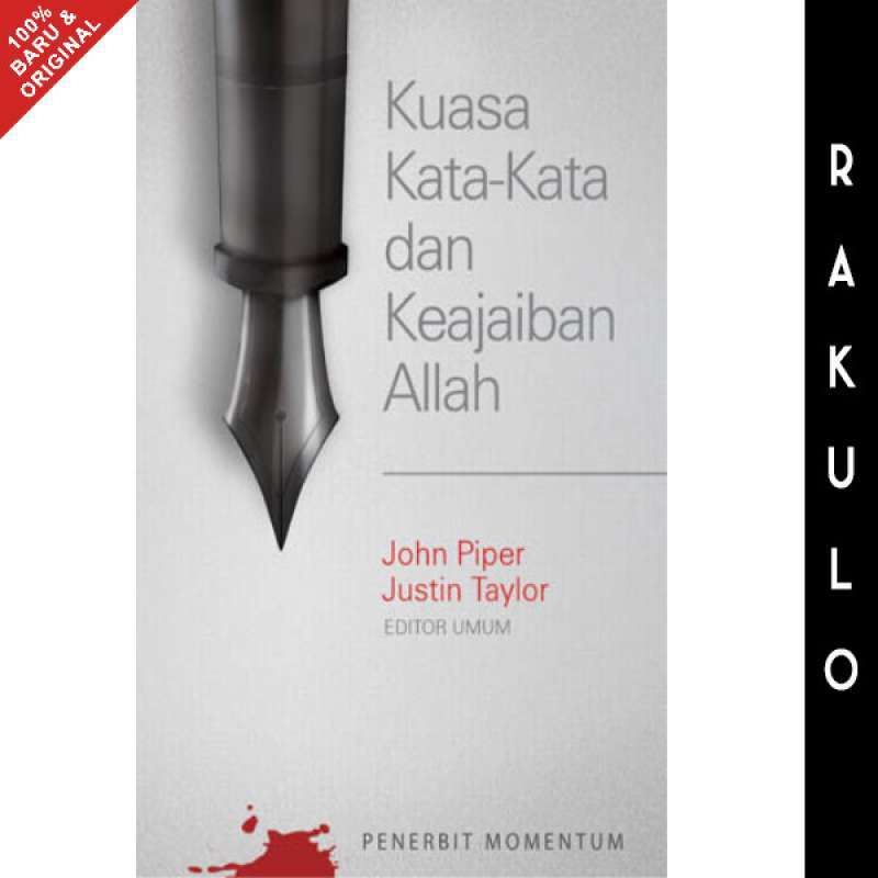 Jual Buku Kuasa Kata-kata Dan Keajaiban Allah - Piper, John & Justin ...