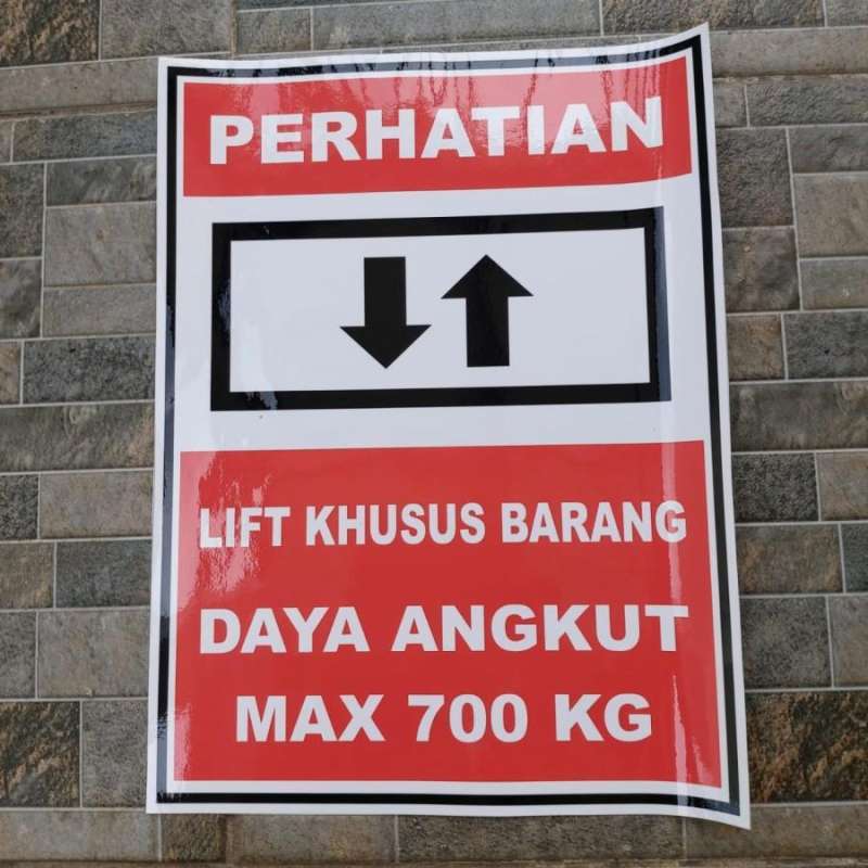 Jual Stiker Vinyl Himbauan Lift Khusus Barang Safety Kantor Office ...