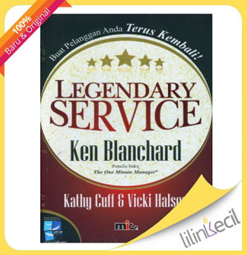 Jual Buku Legendary Service-terjemahan(Ken Blanchard) di Seller ...