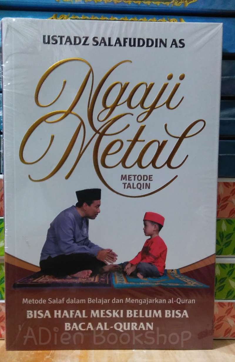 Promo BUKU NGAJI METAL METODE TALQIN USTADZ SALAFUDDIN AS Diskon 8% di ...