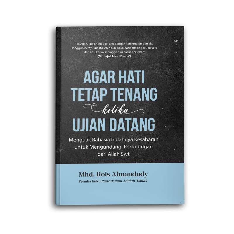 Promo Yanita Buku Islami Motivasi Islam Agar Hati Tetap Tenang Ketika Ujian DatangUntuk Muslim ...