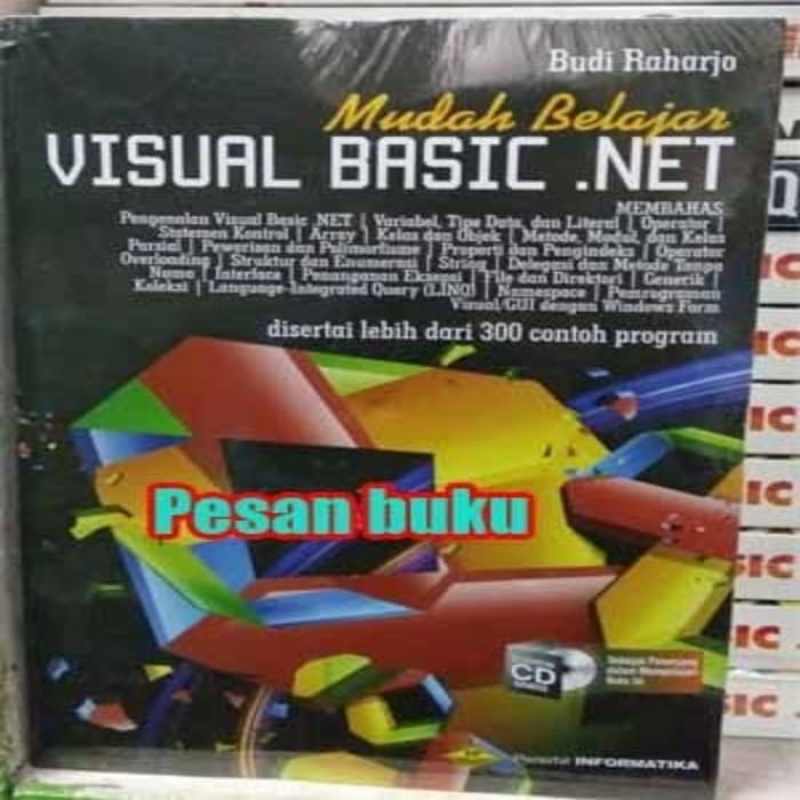 Promo Premium Buku Mudah Belajar Visual Basic.Net Budi Roharjo Terbatas Diskon 13% di Seller ...
