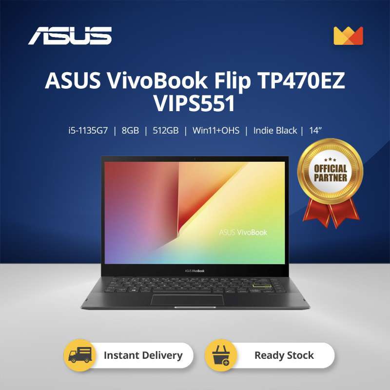 Jual Asus Vivobook Flip Tp470ez-vips551 (i5/8gb/512gb/win11+ohs21 ...