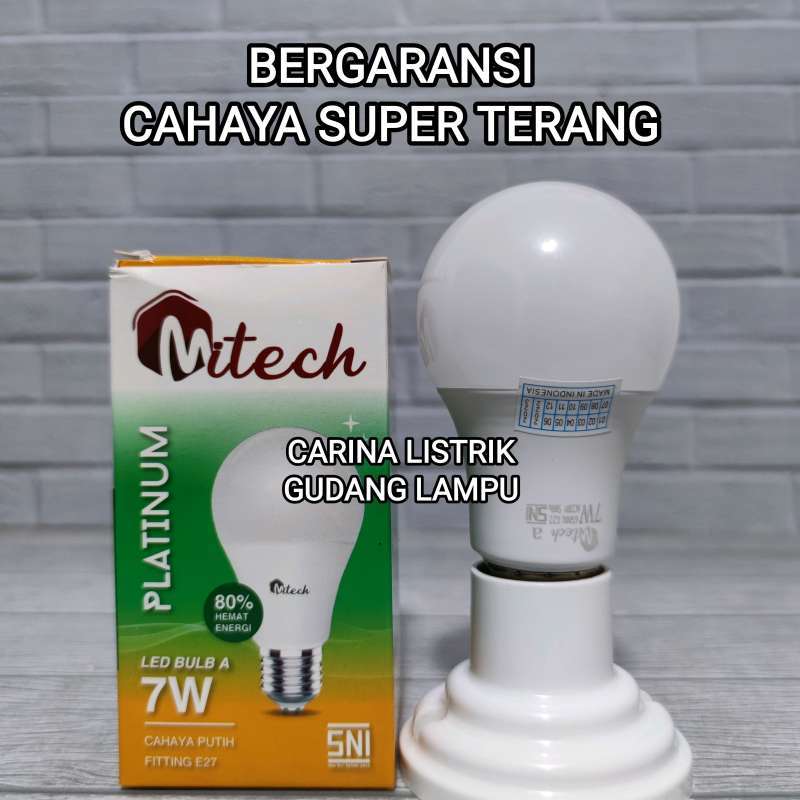 Promo MITECH PLATINUM LAMPU LED A BULB 7W 7 WATT SNI BERGARANSI Diskon ...