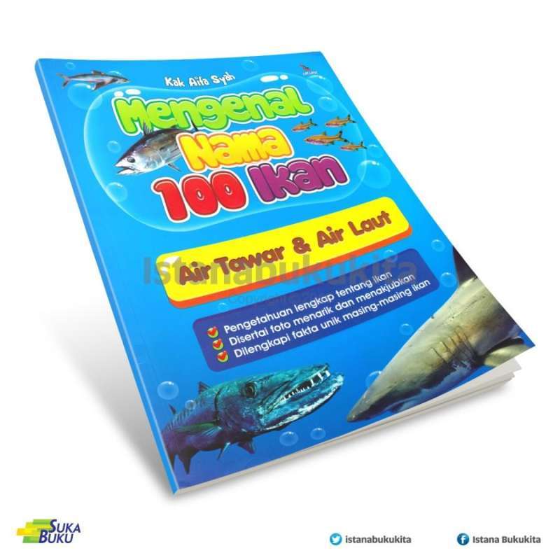 Jual Suka Buku Mengenal Nama 100 Ikan Air Tawar Dan Air Laut Di