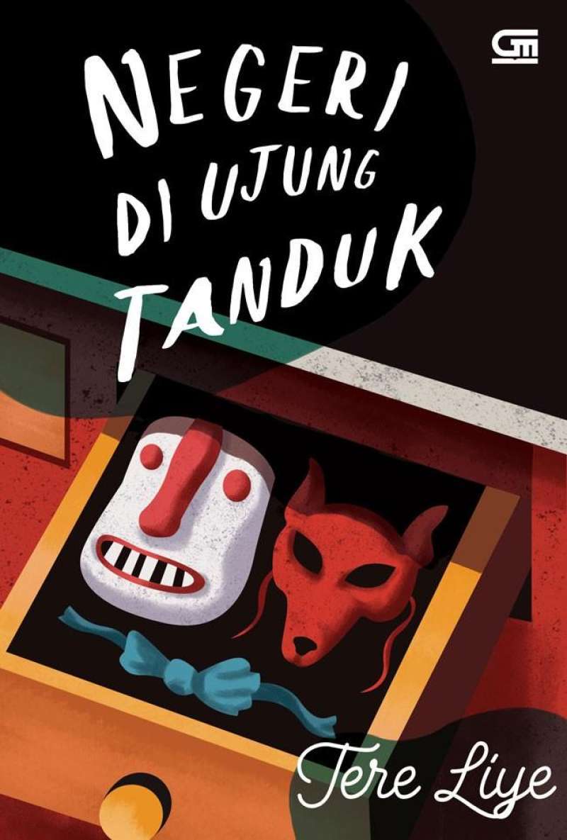 Jual Novel Bedebah Di Ujung Tanduk (bdut) - Tere Liye - Negeri Di Ujung ...