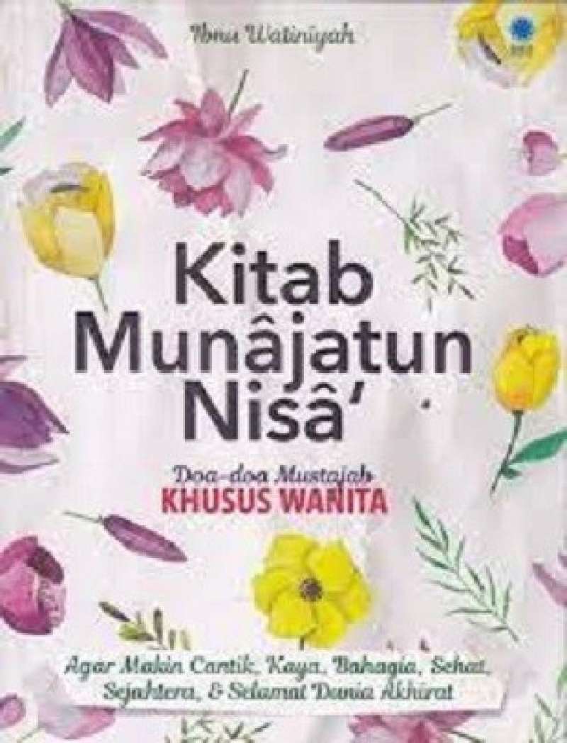Jual KITAB MUNAJATUN NISA DOA DOA MUSTAJAB KHUSUS WANITA di Seller Kedai1001buku - Kab ...