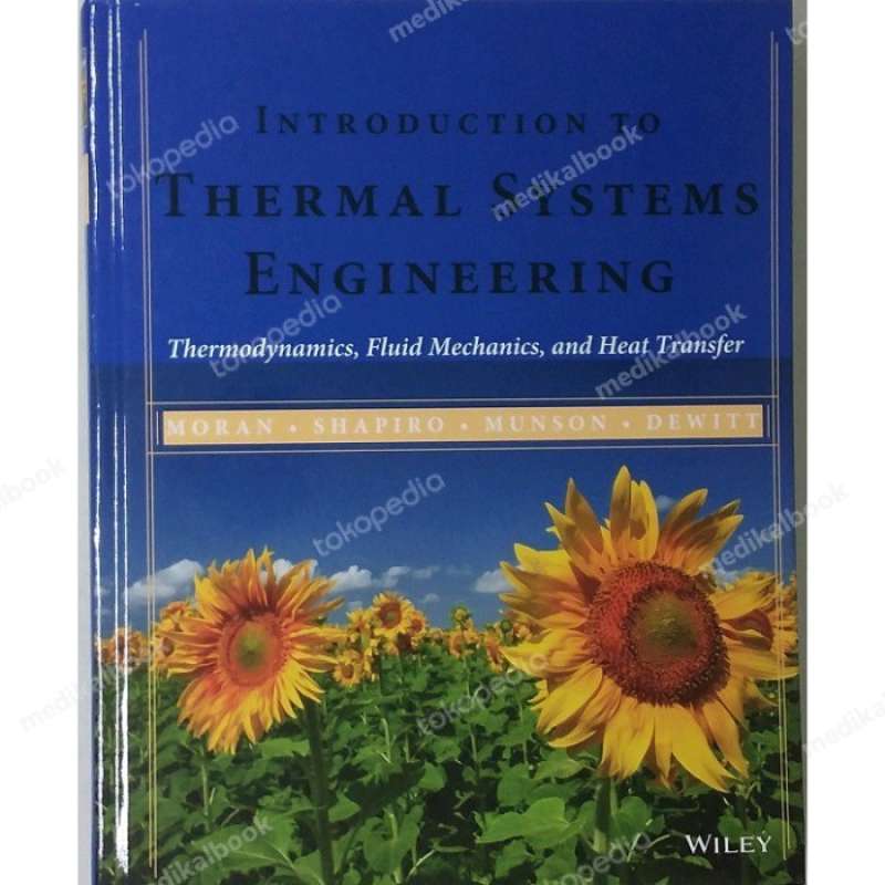 Jual Introduction To Thermal Systems Engineering - Moran Di Seller Ken ... Jual Introduction To Thermal Systems Engineering - Moran Di Seller Ken ...