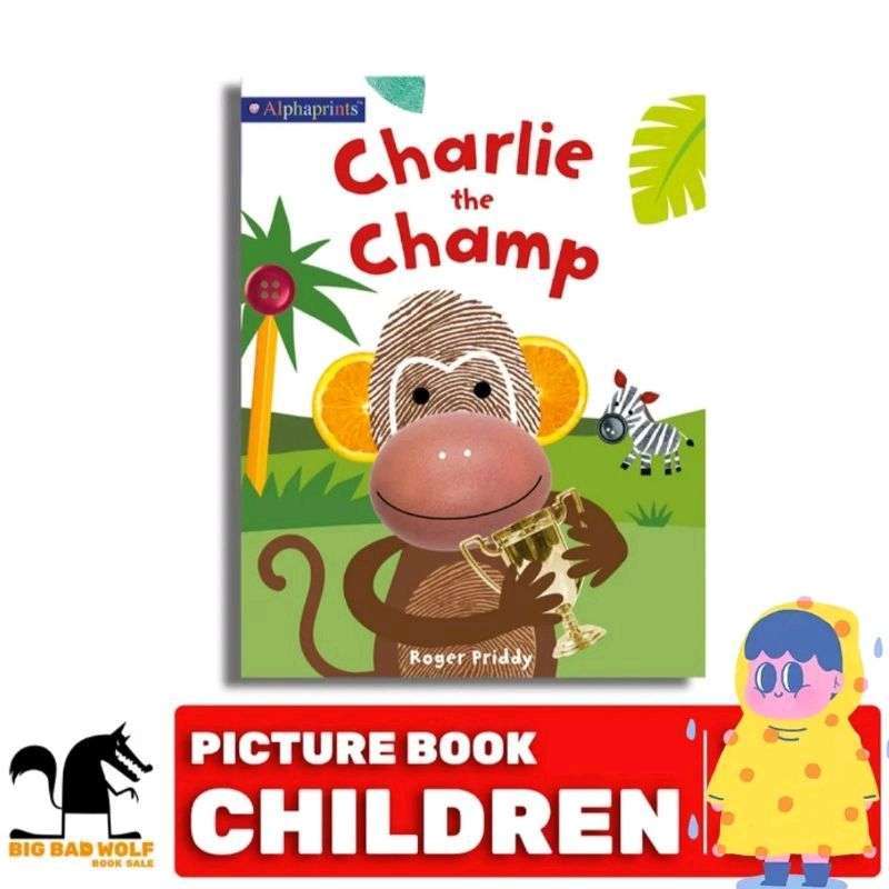 Promo BIG BAD WOLF BOOKS CHARLIE THE CHAMP - BUKU CERITA ANAK BBW ...