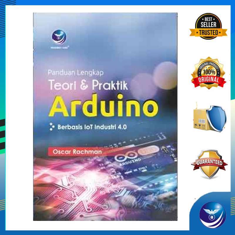 Jual Penerbit Andi Panduan Lengkap Teori Dan Praktik Arduino Berbasis Iot Industry 4 0 Di