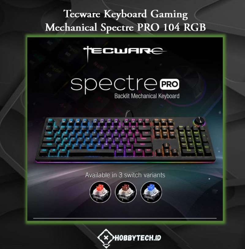 Jual Tecware Gaming Keyboard Spectre PRO 104 RGB di Seller Livingshop21 ...