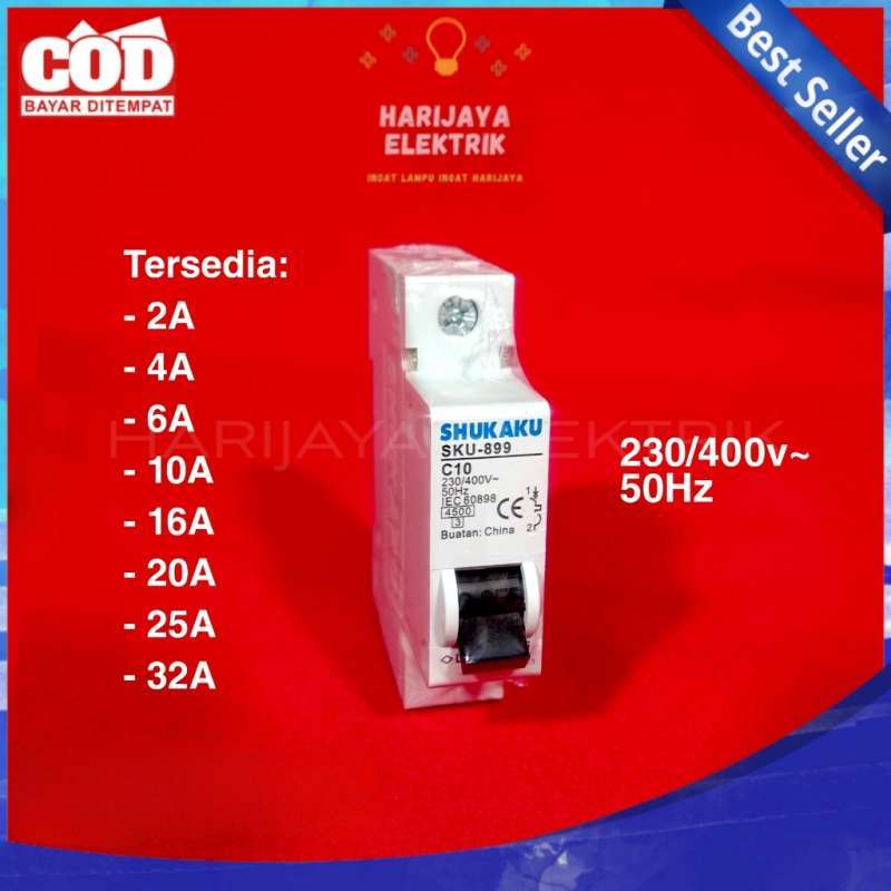 Promo MCB 1P PHASE 2A 4A 6A 10A 16A 20A 25A 32A SHUKAKU SKU 899 SNI MINIATURE CIRCUIT BREAKER ...