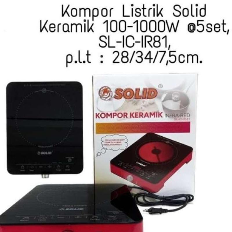 Jual Kompor Keramik Listrik Solid SL IR IC81 di Seller Gunungmasabadi - Sei Rengas II, Kota ...